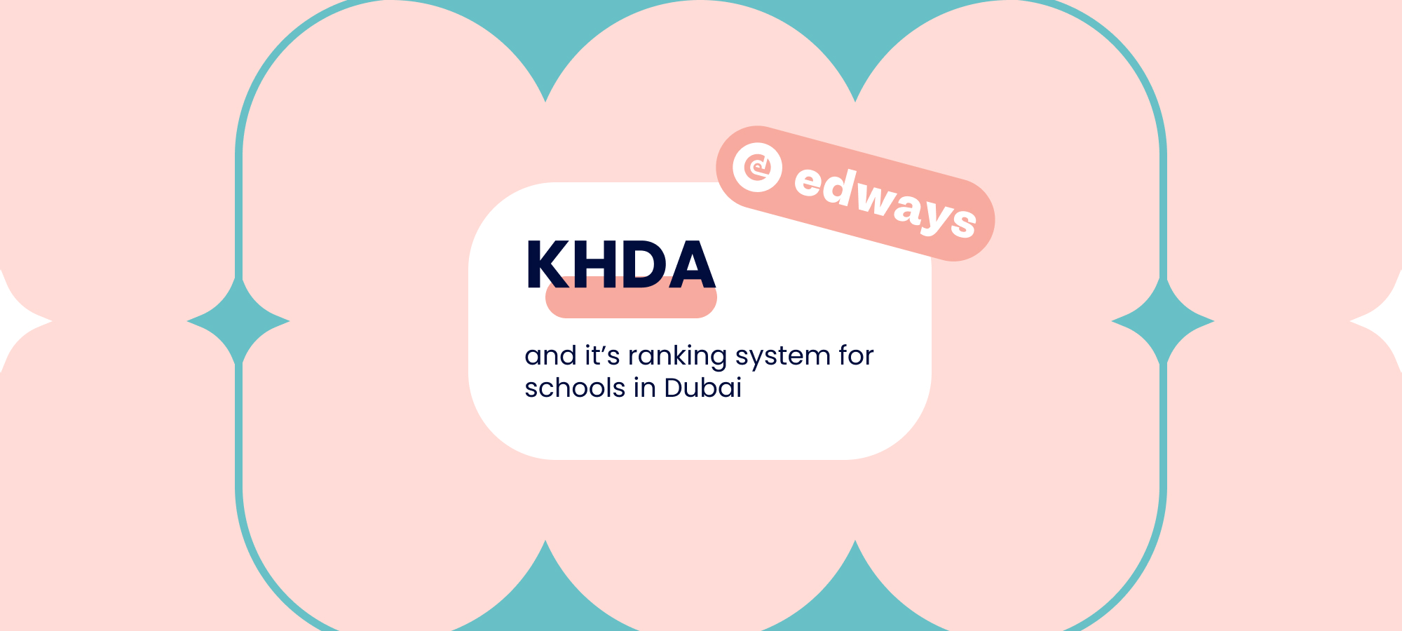 The KHDA and it’s ranking system
